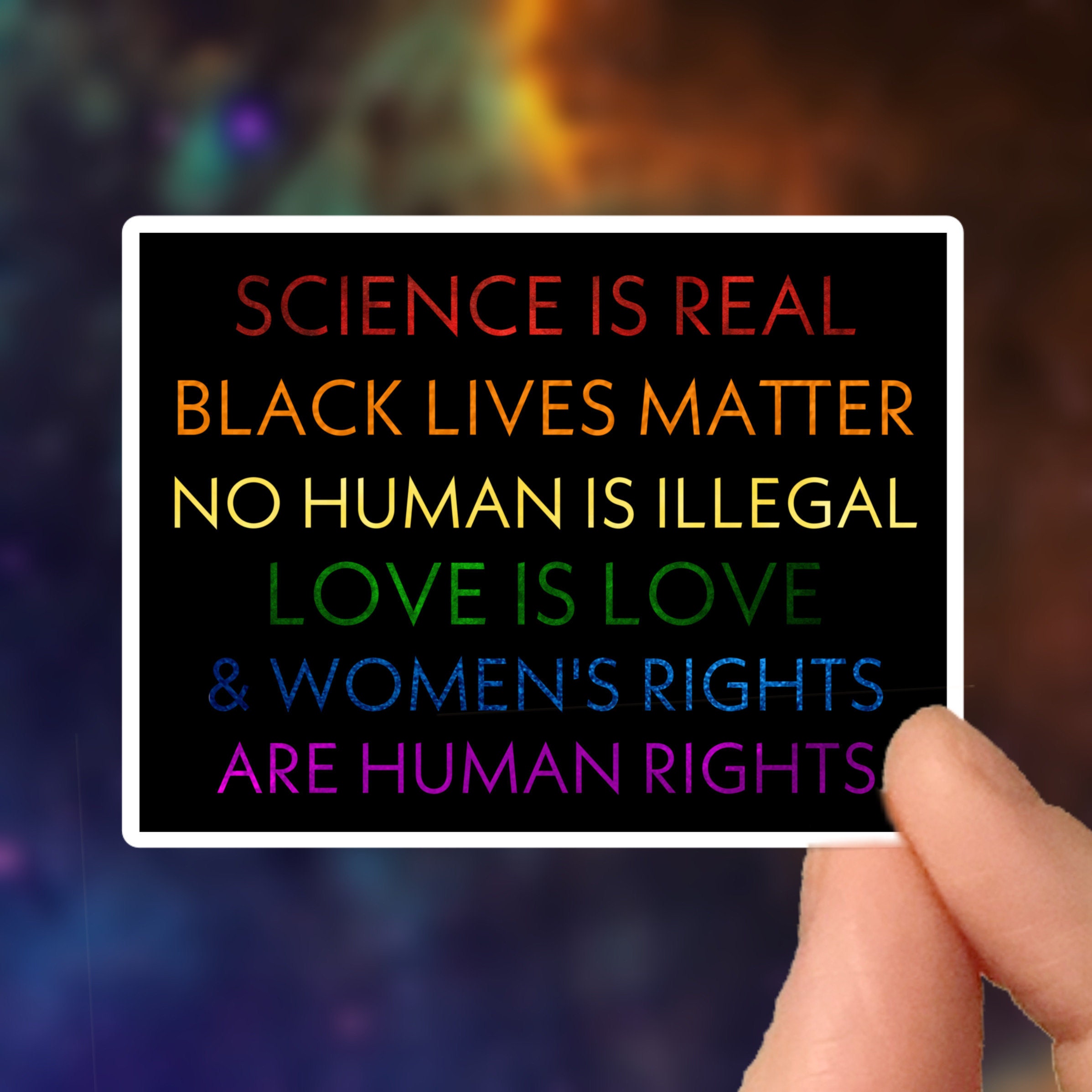 Science is Real Black Lives Matter No Human is Illegal | Etsy