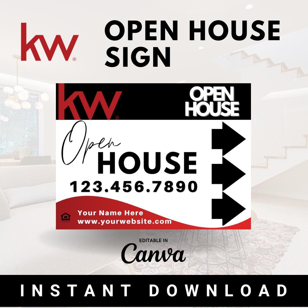 Keller Williams - KW OPEN HOUSE Sign Design - Digital Download - Etsy