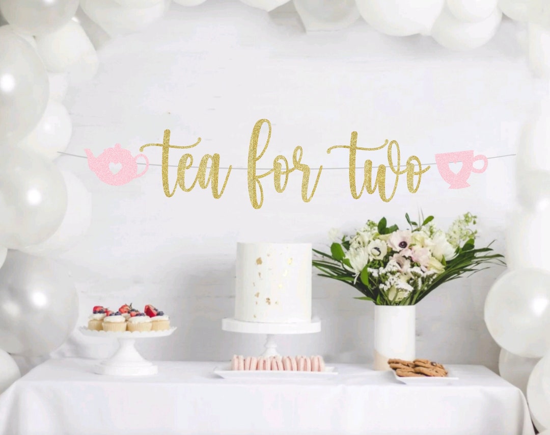 Tea for Two Banner Tea Party Banner Tea Party Tea for Two - Etsy