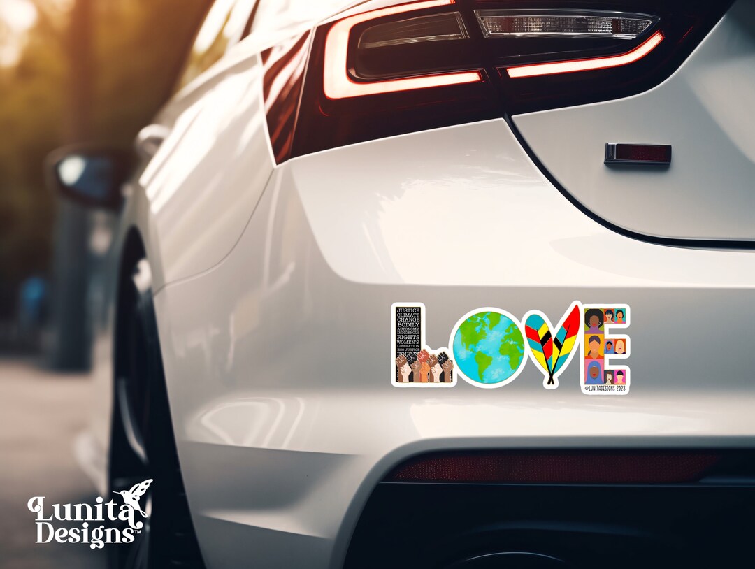 LOVE Bumper Sticker: Social Justice Activism, Weatherproof Vinyl - Etsy