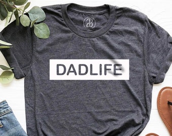 Dad Life T Shirt | Etsy