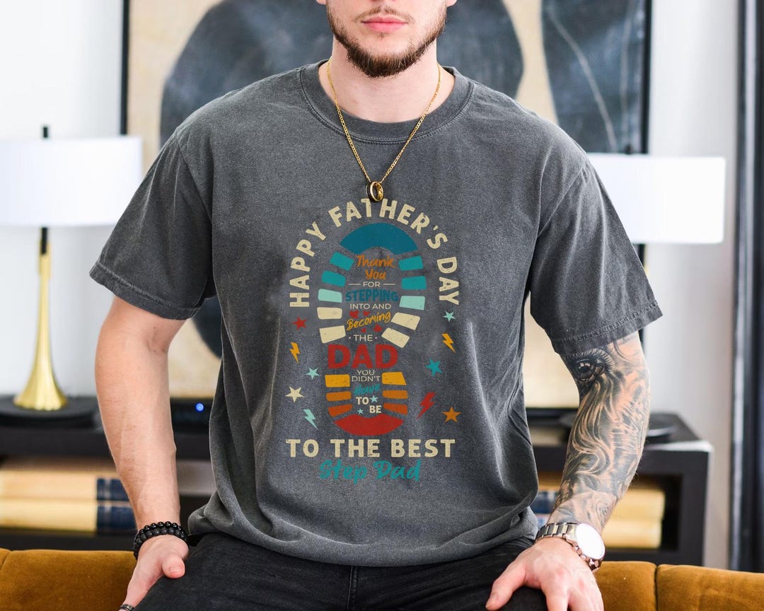 Happy Father's Day to the Best Dad Shirt, Step Dad Gifts, Step Dad ...