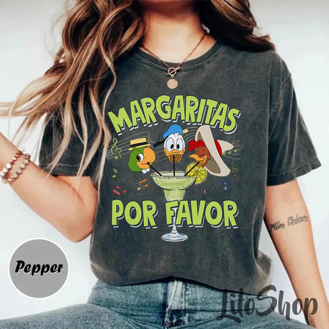 Merry Margaritas Por Favor the Three Caballeros Shirt, Epcot Drinking ...