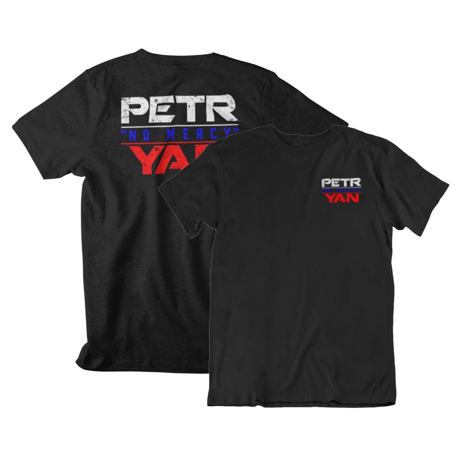 Petr Yan No Mercy Front & Back Graphic MMA Fighter Wear Unisex T-shirt ...