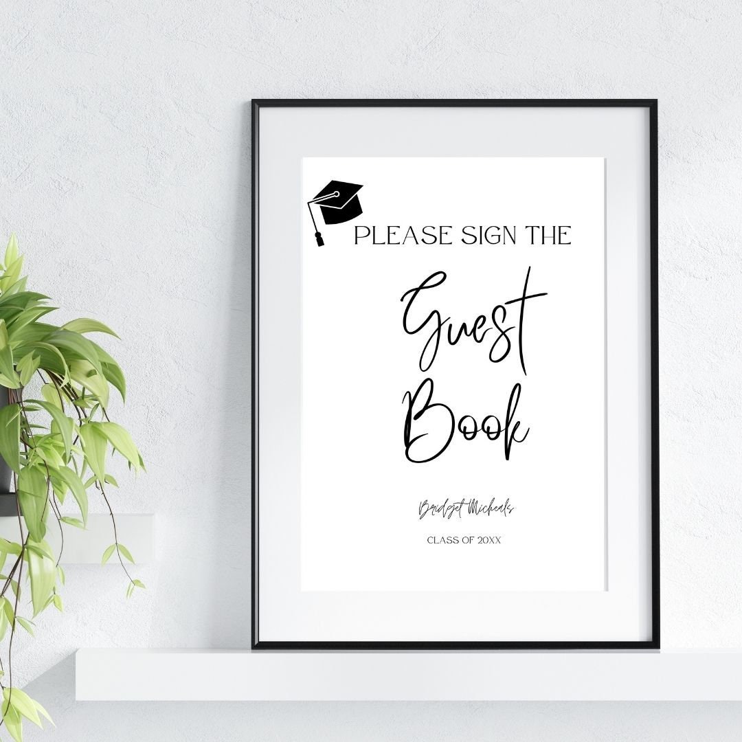 Graduation Sign Guest Book Template, Editable Graduation Party Table ...