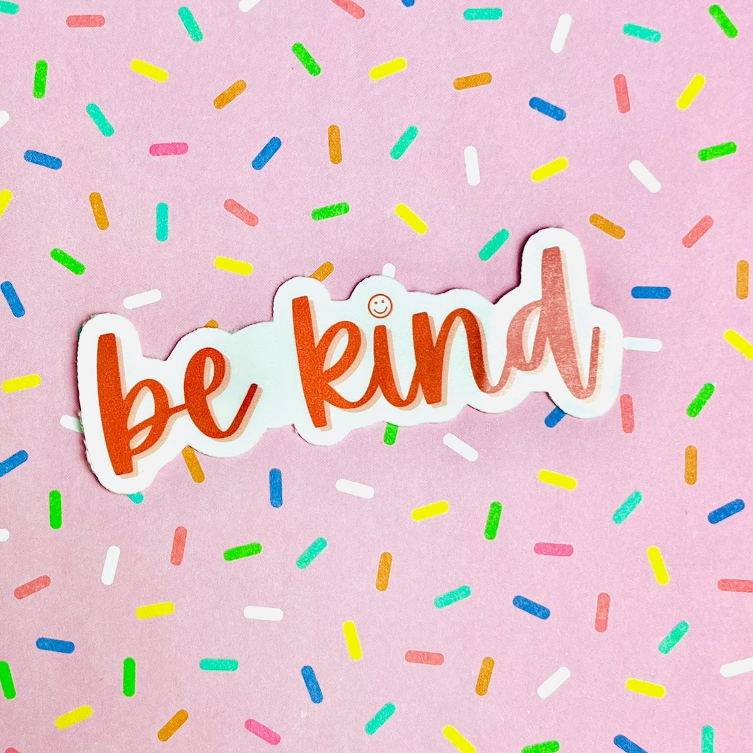 Be Kind Sticker, Stickers, Waterproof Sticker, Trendy, Vinyl Sticker ...