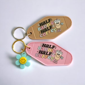Half Baddie Half Coffee Keychain Coffee Motel Style Keychain Iced ...