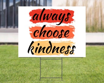 Be Kind Yard Sign - Etsy