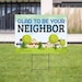 Good Neighbor Yard Sign | Kindness Lawn Art (24x18 In) - Etsy