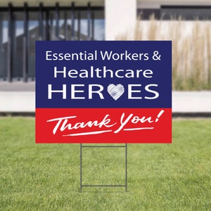Essential Workers Yard Sign | Thank You Healthcare Workers | We ...