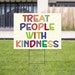Kindness Yard Sign Always Choose Kindness Be Kind Golden Rule Humanity ...