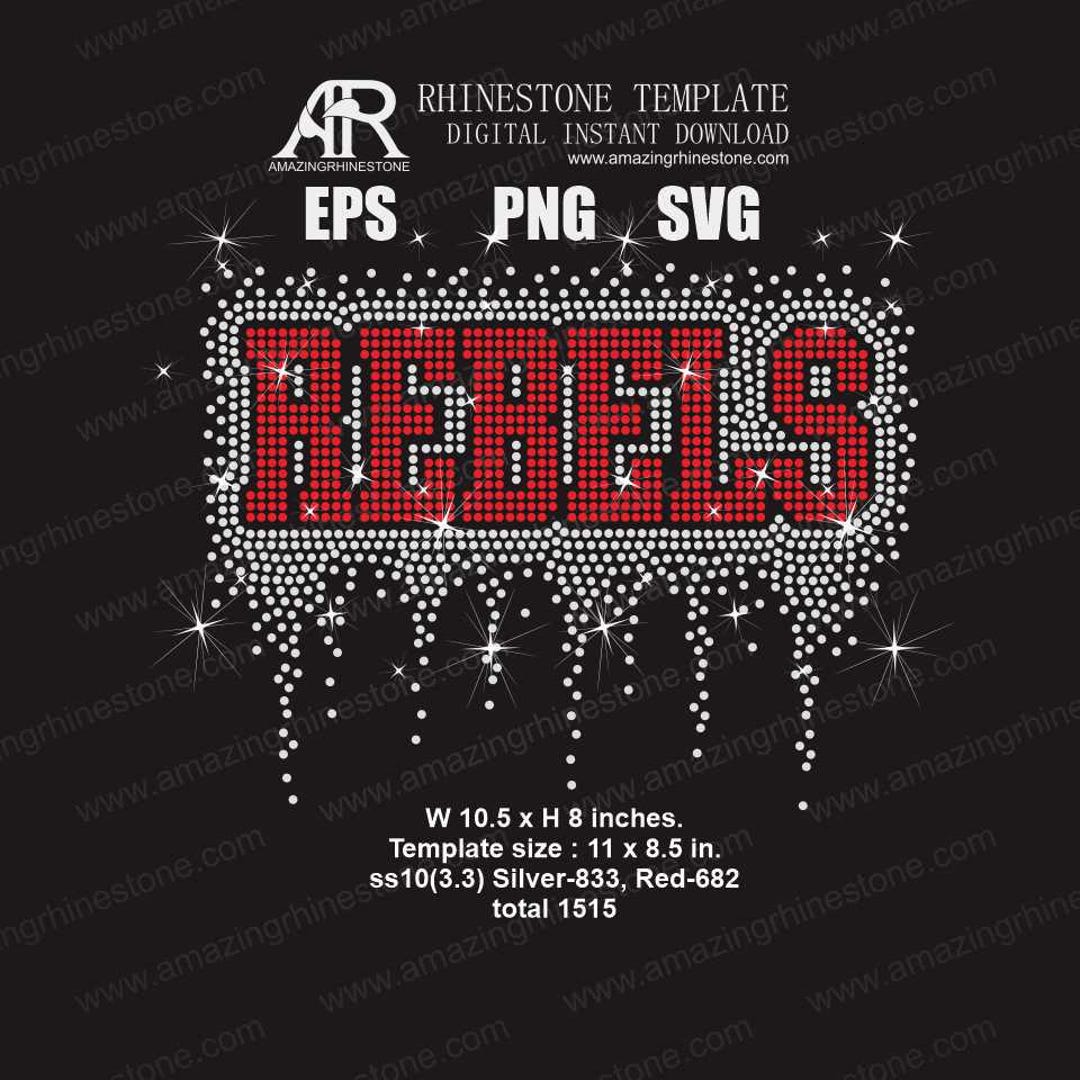 REBELS Rhinestone Template Digital Instant Download, Cut File Svg, Eps ...