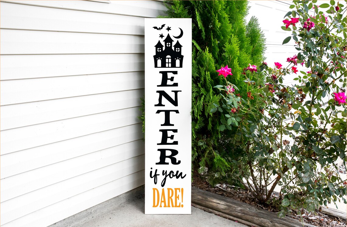 Halloween Welcome Sign Svg, Halloween Porch Sign Svg, Enter If You Dare ...