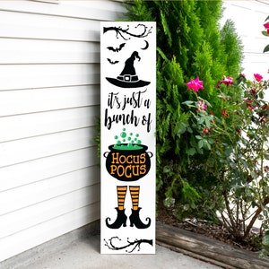 Halloween Porch Sign Svg, Its Just a Bunch of Hocus Pocus Sign Svg ...