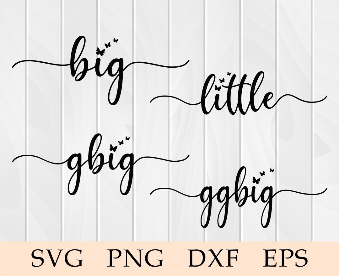Big Little Svg, Butterfly, Gift, Big Little Shirts,svg, Big Little ...