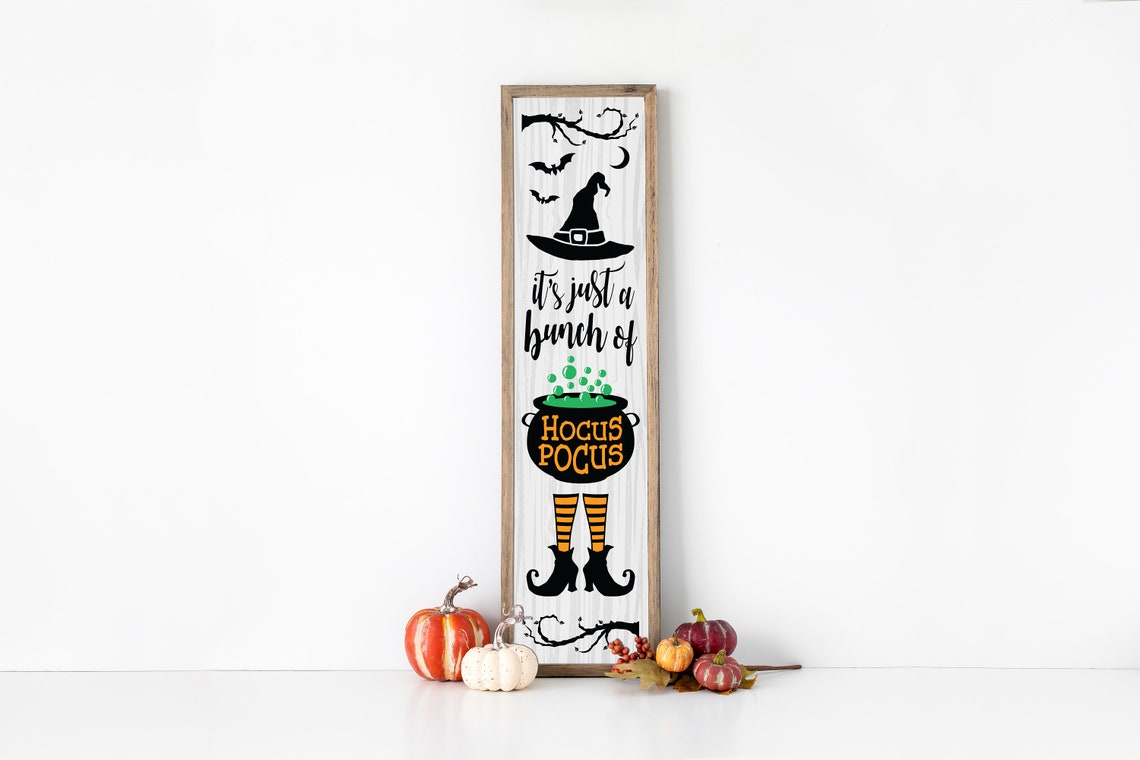 Halloween Porch Sign Svg Its Just a Bunch of Hocus Pocus Sign | Etsy