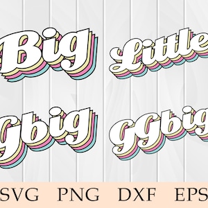 Retro Big Little Sorority Svg, Big Little Gbig Ggbig Svg, Big Little ...