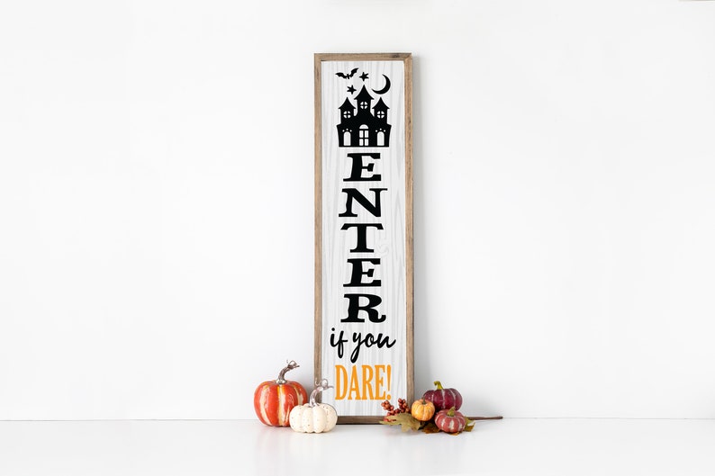 Halloween Welcome Sign Svg, Halloween Porch Sign Svg, Enter If You Dare ...