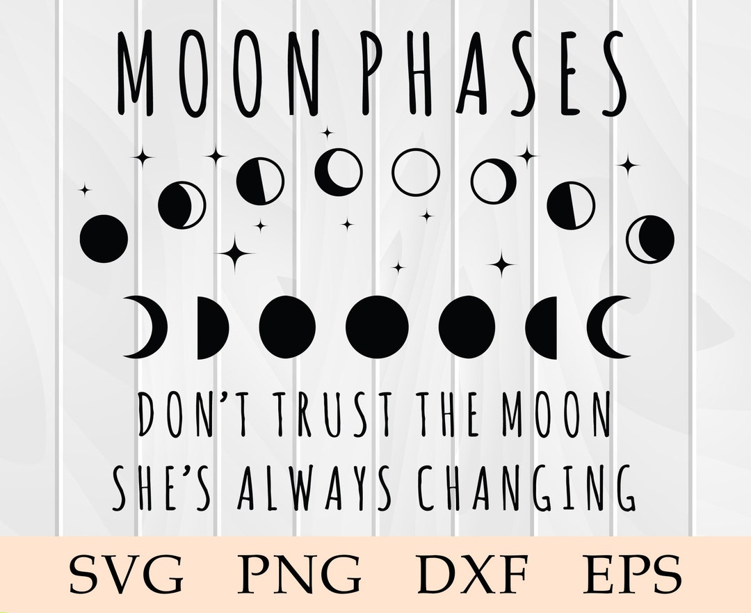 Moon Phase Svg, Svg Moon Phases, Stages of the Moon Svg, Stars and Moon ...