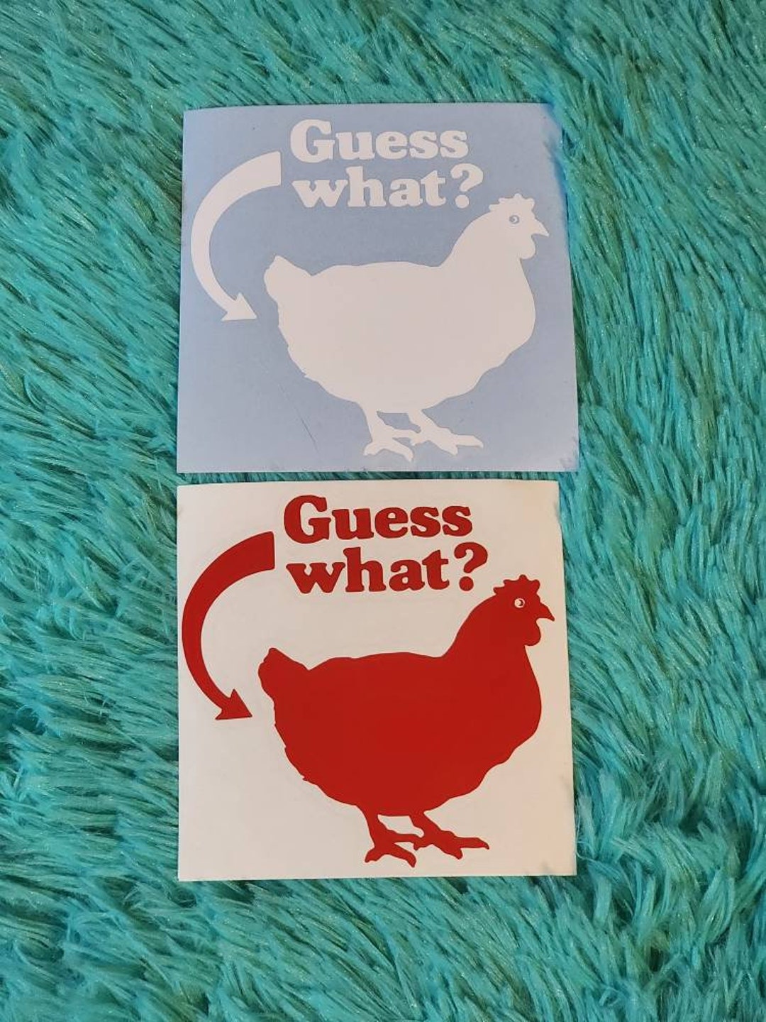 Guess What Chicken Butt Decal - Etsy