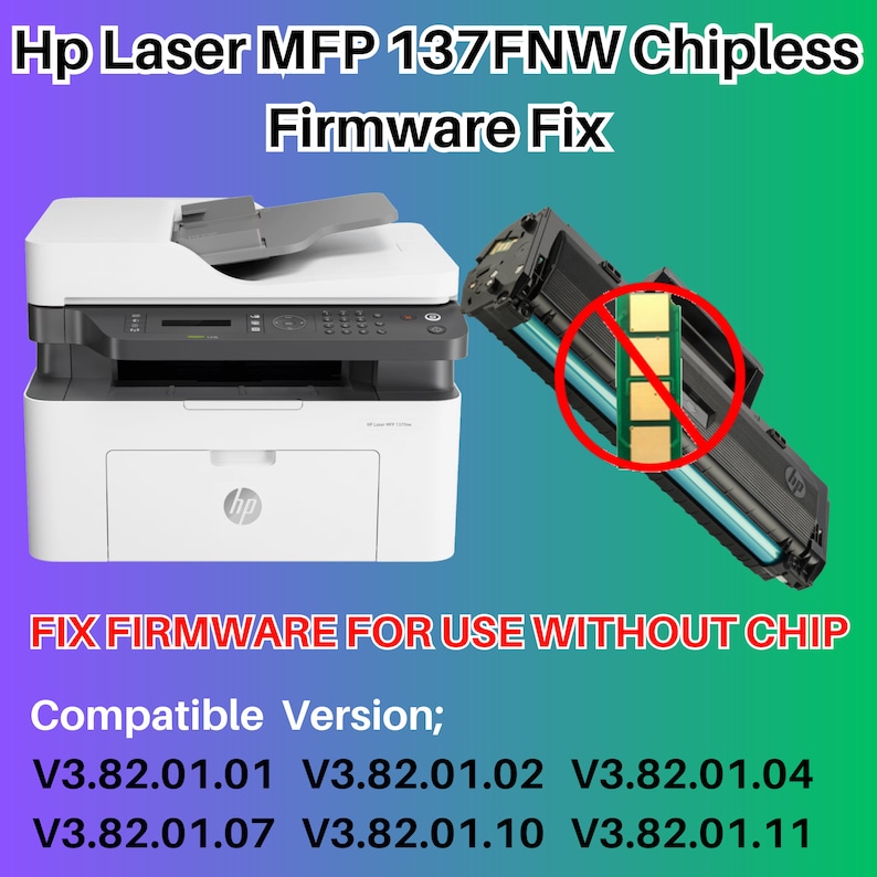 Hp Laser MFP 137FNW Chipless Firmware Fix - Etsy