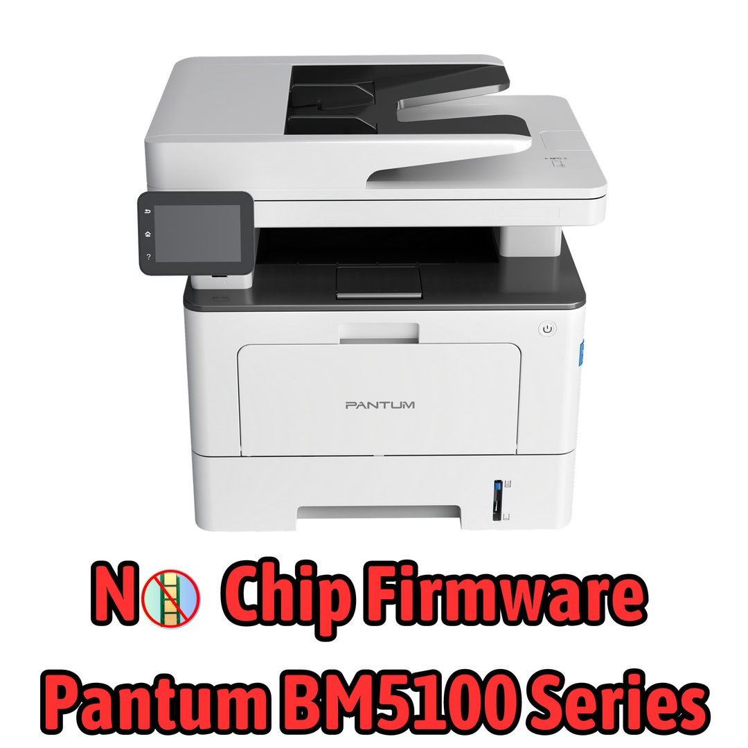 Pantum BM5100 Chipless Firmware Fix - Etsy