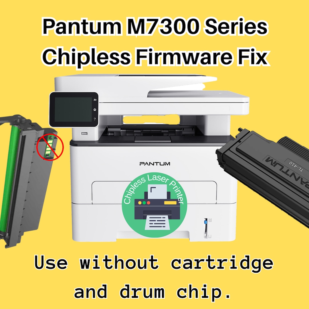 Pantum M7300FDN M7300FNW Chipless Firmware - Etsy