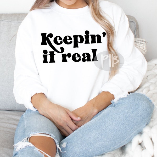 Keeping It Real Svg - Etsy