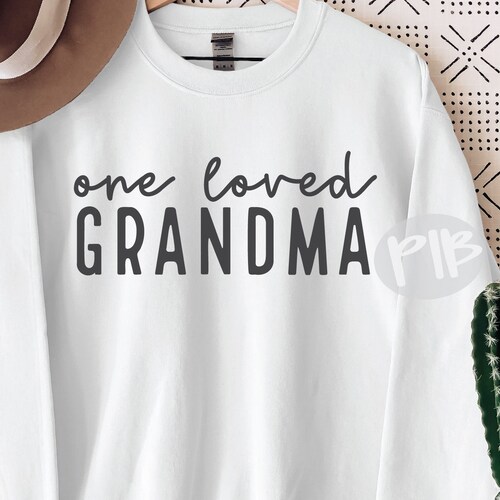 Most Loved Grandma Svg Grandma Cut File Grandma Clipart Cricut Etsy