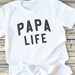 Papa Life Svg Father's Day Shirt Svg Grandpa Gift Svg - Etsy