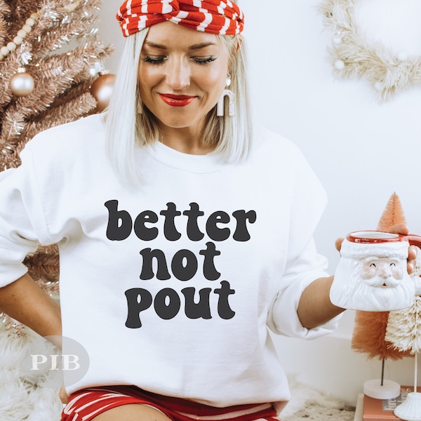 Better Not Pout Sign - Etsy