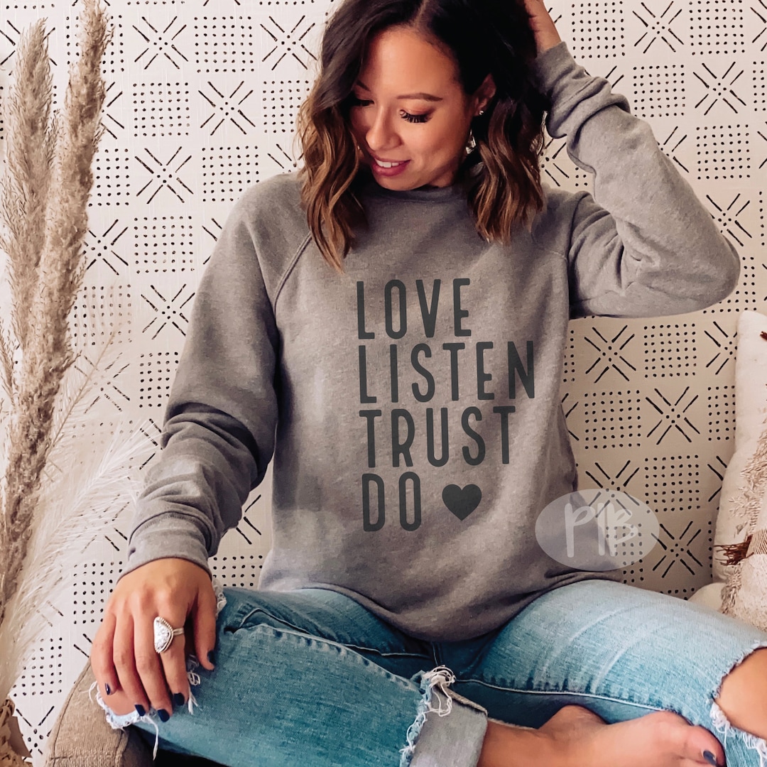 Love Listen Trust Do SVG: Positive Shirt Design (digital Download) - Etsy