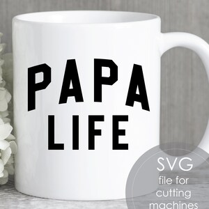 Papa Life Svg Father's Day Shirt Svg Grandpa Gift Svg - Etsy