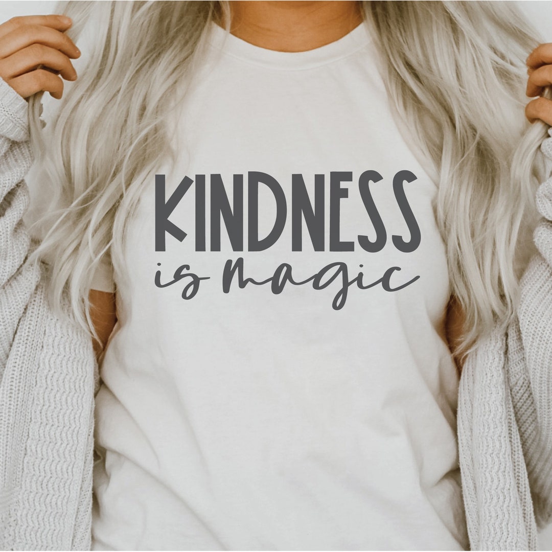 Be Kind Svg, Kindness is Magic Svg, Brave Svg, Mom Svg, Coffee Mug Svg ...