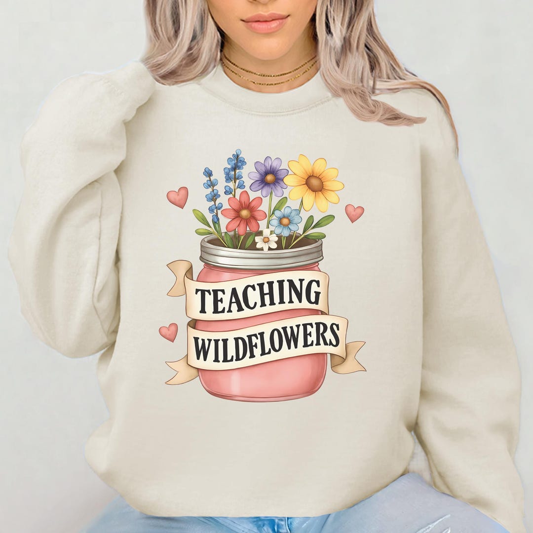 Popular Teacher Shirt PNG, Teaching Wildflowers Sublimation Design File ...