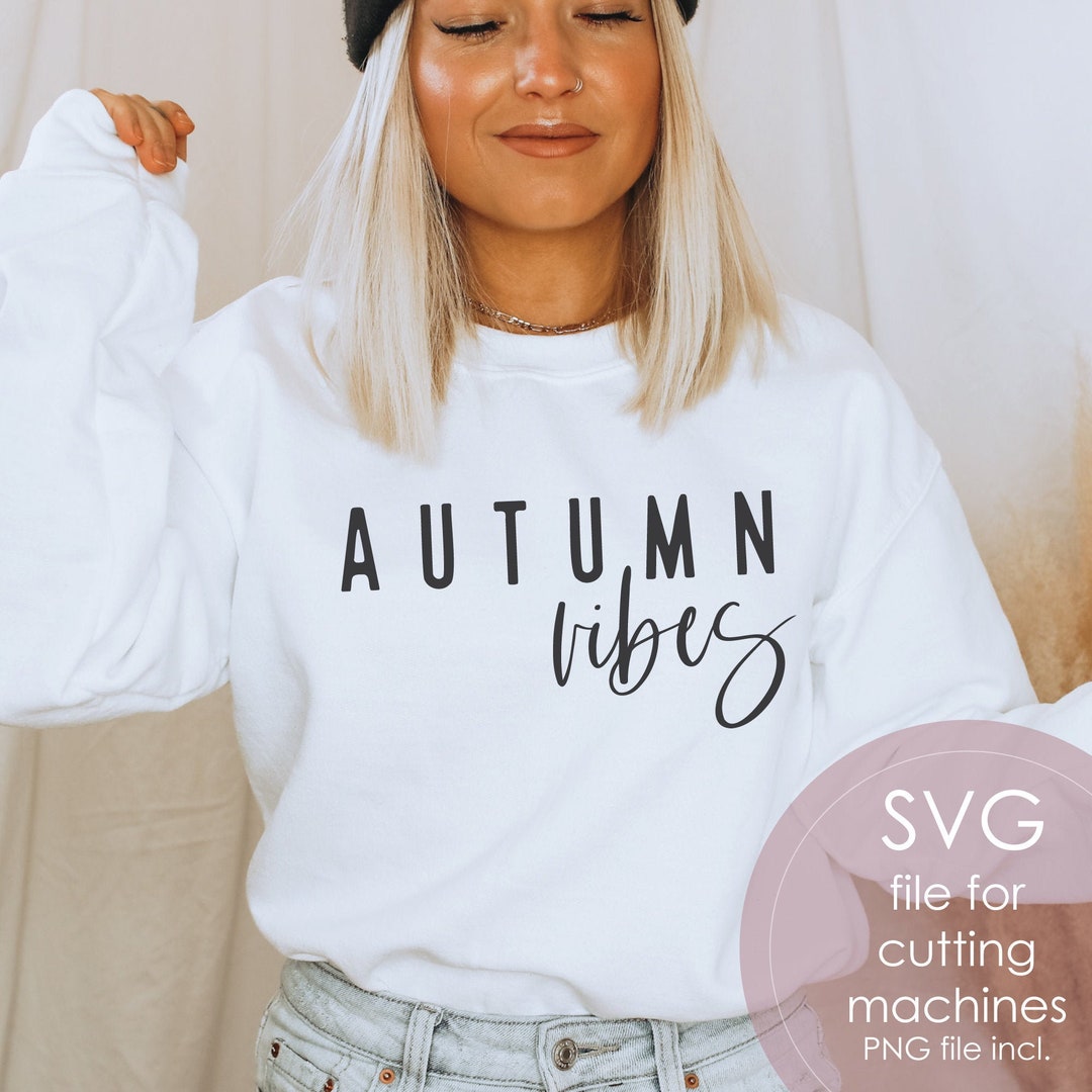 Autumn Vibes SVG PNG | Fall Decor | Thanksgiving Signs | Sublimation ...