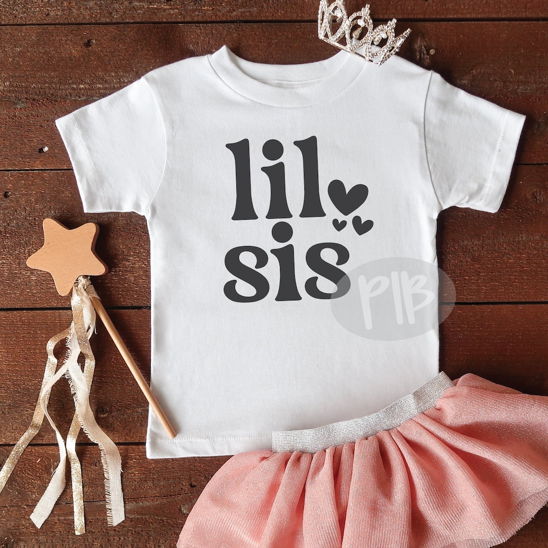 Little Sister SVG Cut File, Lil Sis Svg, Sister Shirts Svg, Baby Girl ...