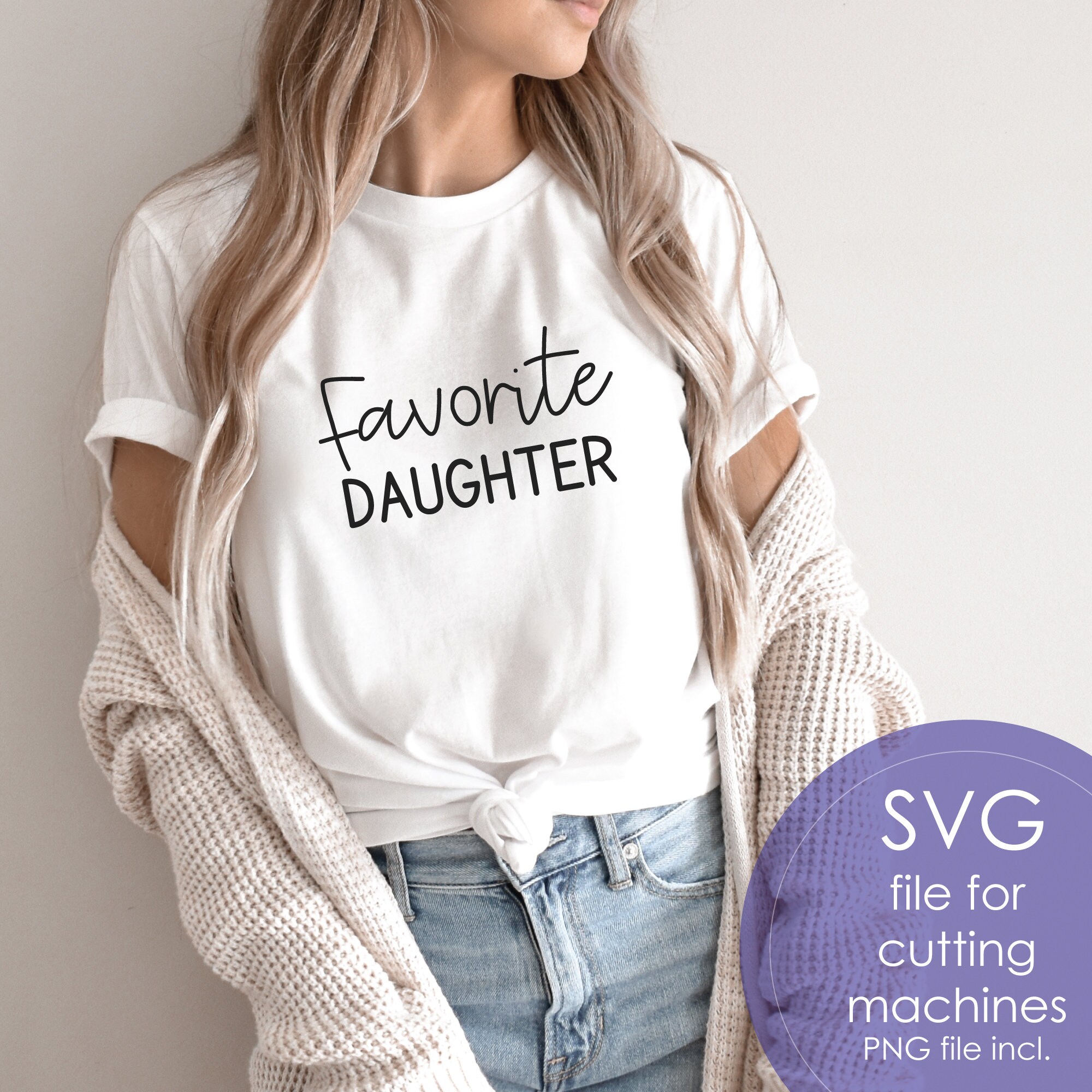 Favorite Daughter SVG Mom's Favorite SVG Daughter SVG - Etsy