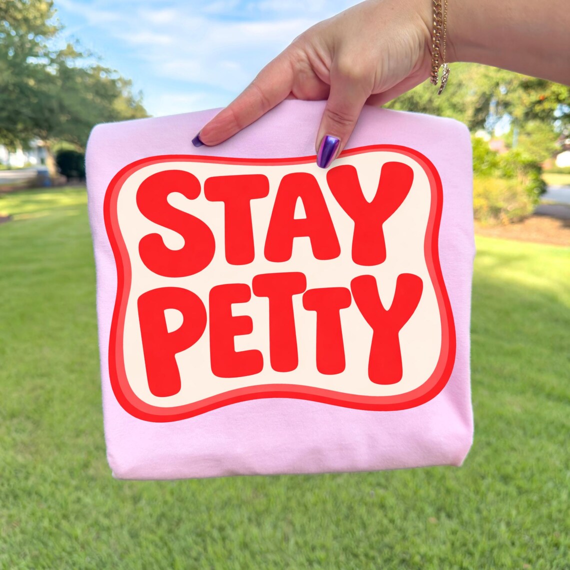 Stay Petty PNG, Funny Sassy Quote PNG Design, Sarcastic Retro Saying ...