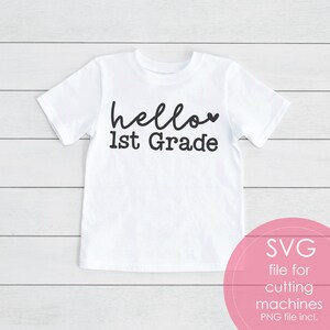Hello 1st Grade Svg, Back to School Svg, First Grade Svg, Teacher Svg ...