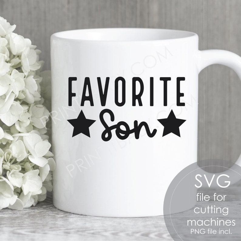 Favorite Son SVG Son SVG Son Shirt Svg Son Sayings - Etsy