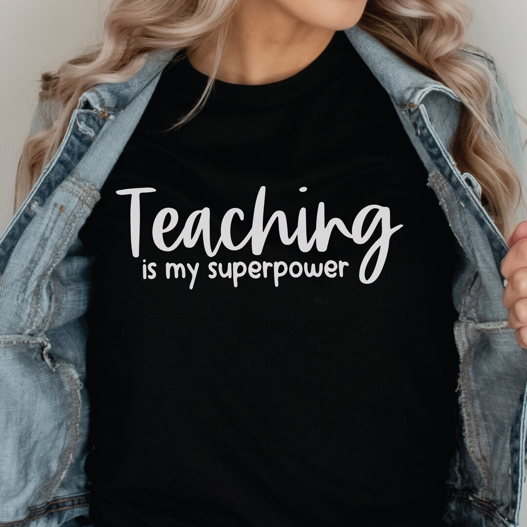 Teaching is My Superpower SVG PNG Files, Back to School Svg, Teacher ...