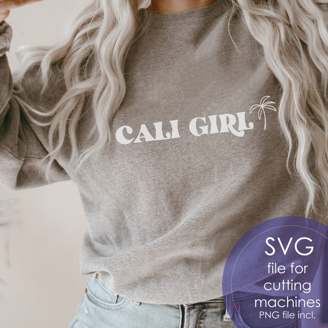 Cali Girl SVG California Png Los Angeles Svg Positive SVG - Etsy