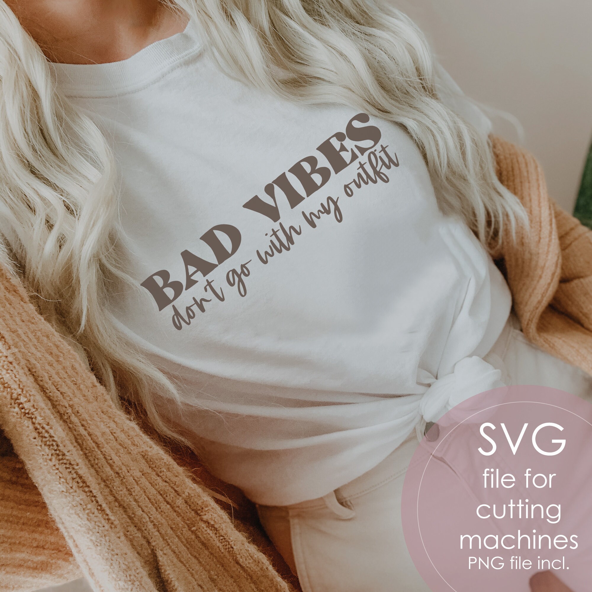 No Bad Vibes SVG Good Vibes Svg Motivational Quote SVG Png | Etsy