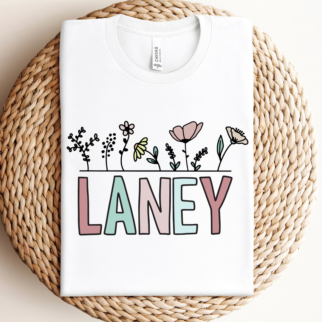 Laney PNG, Name Sublimation Design File, Mom PNG, Mother's Day Gift, Grandma T-shirt File ...