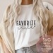 Favorite Child SVG, Daughter Shirt Svg, Teen Svg Designs, Favorite ...