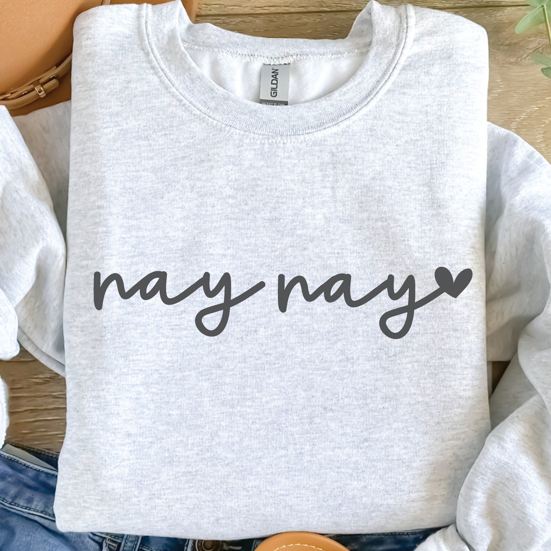 Nay Nay Svg Png, Grandma Svg, Mother's Day Shirt Svg, Grandma Gift Png ...