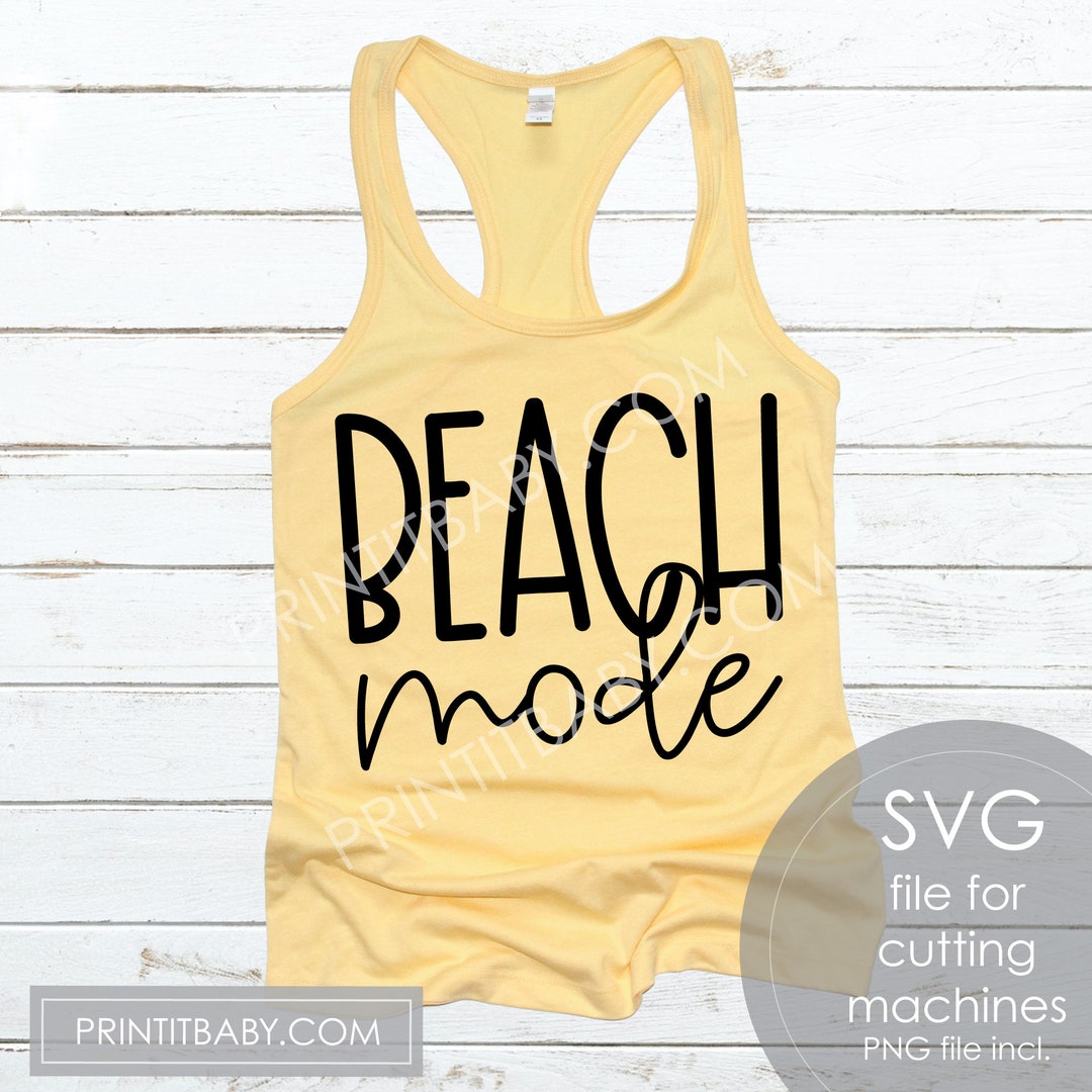 Beach Mode SVG, Beach Svg Designs, Beach PNG, Svg Cut File, Svg Files ...