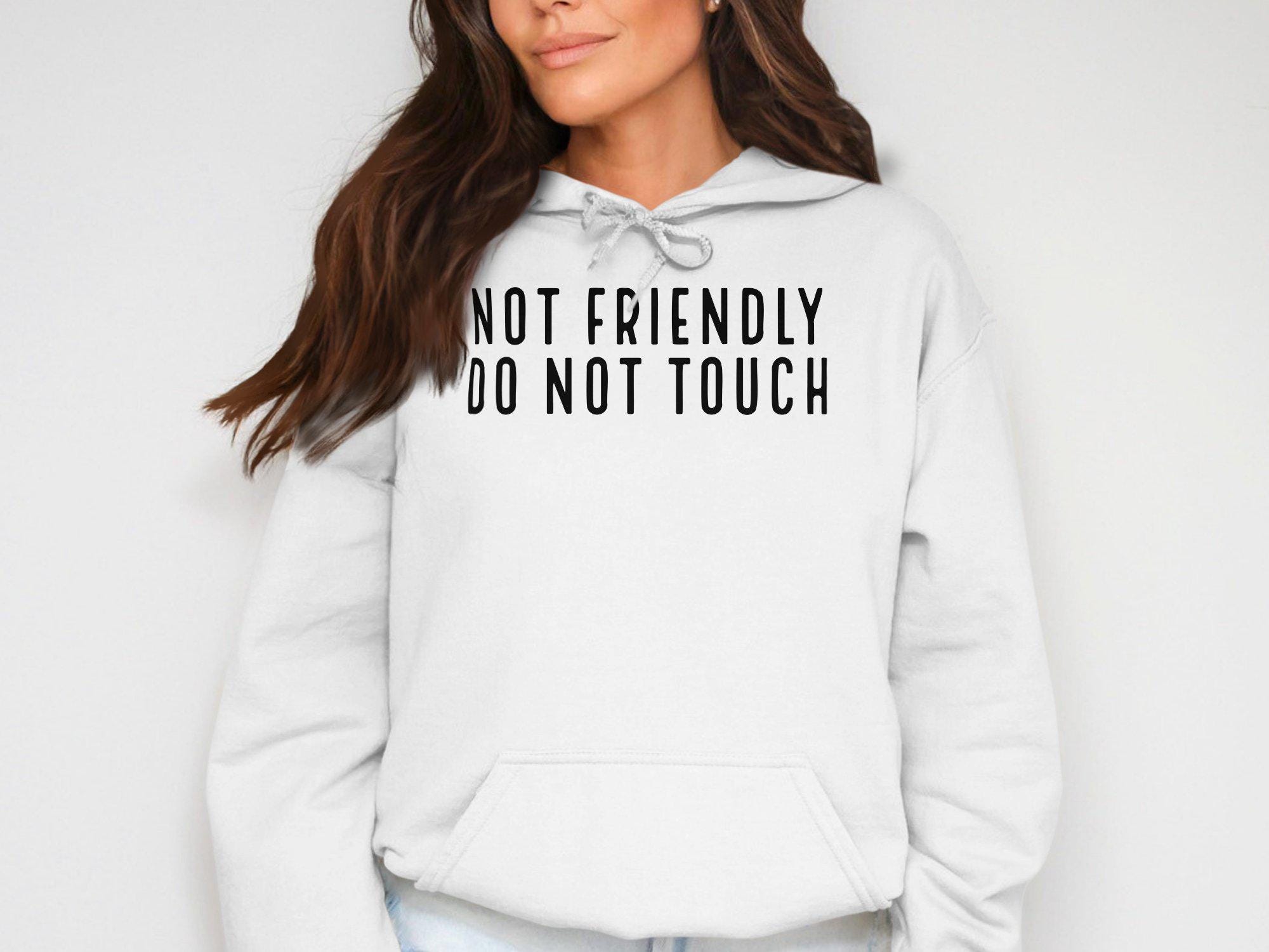 Not Friendly Do Not Touch Svg Png: Funny Warning Sign (digital Download ...