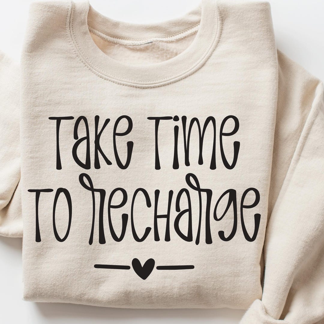 Take Time to Recharge SVG PNG You Matter, Self-care Relax, Teacher ...